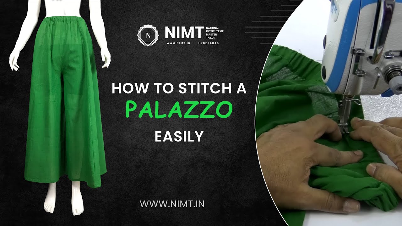 SIMPLE PALAZZO STITCHING | HINDI | NIMT - National Institute of Master ...