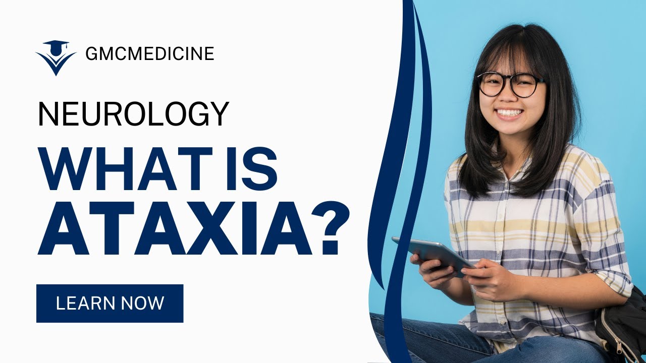 WHAT IS ATAXIA | HOW DO YOU DIAGNOSE ATAXIA - YouTube