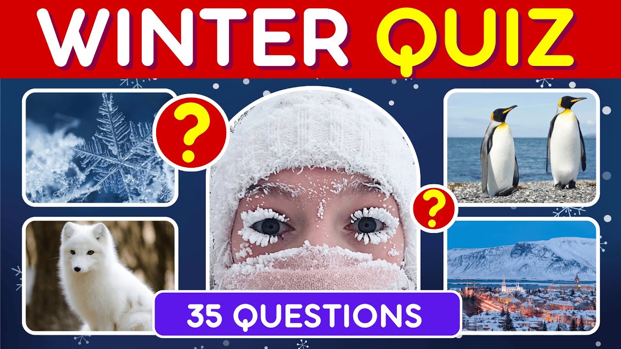 ️ Snowy Winter Quiz Challenge ️ Can You Survive 35 Frosty Questions ...