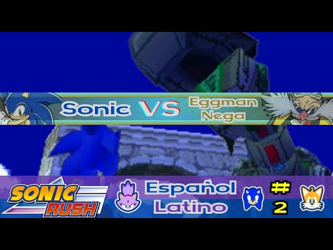 Sonic Rush - ¡Fandub al Español Latino! | 2: ¡Water Palace, Sonic vs ...