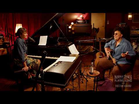 Norah Jones Is Playing Along with Brittany Howard (Season 2 Episode 47)