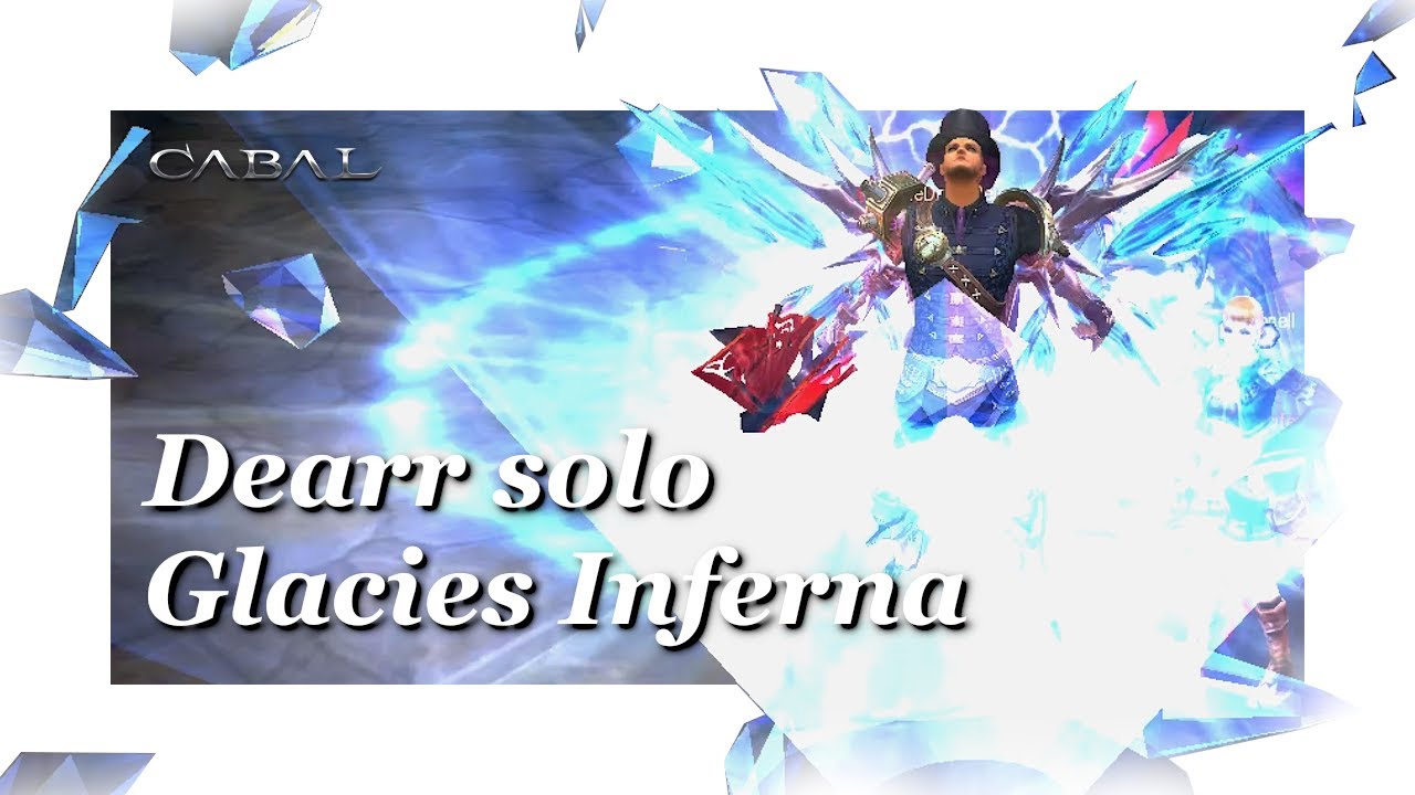 Dearr solo Glacies Inferna - Cabal Online - YouTube
