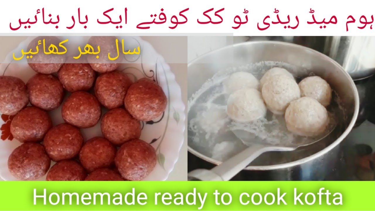 Homemade ready to cook kofty || Easy frozen kofta recipe || Kofta ...