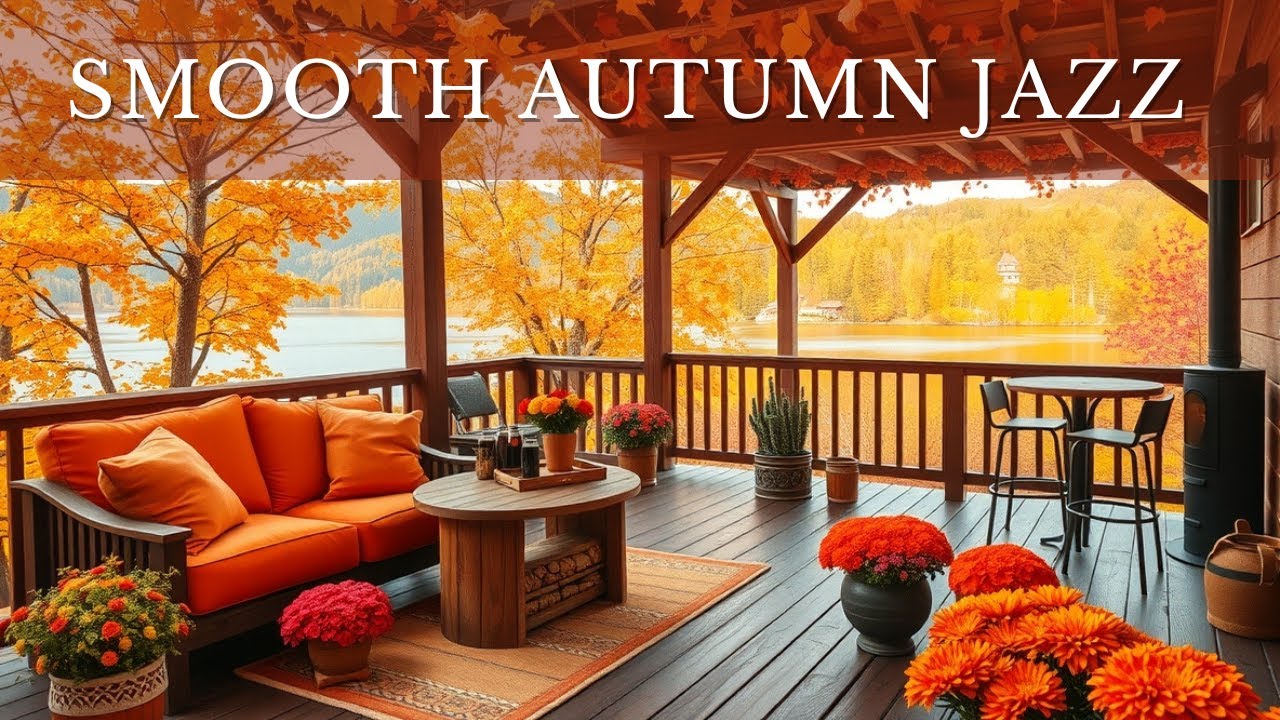 Smooth Autumn Jazz 🍂 Relaxing Coffee Shop Music for Focus & Work - YouTube