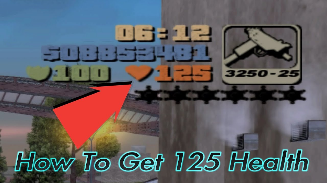 GTA 3: How To Get 125 Health *EASY* - YouTube
