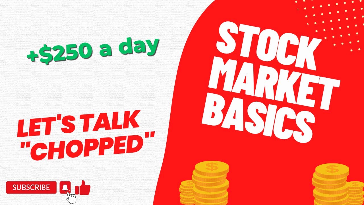 Stock Market Options Entries and Talking Stock Market "Chop" - YouTube