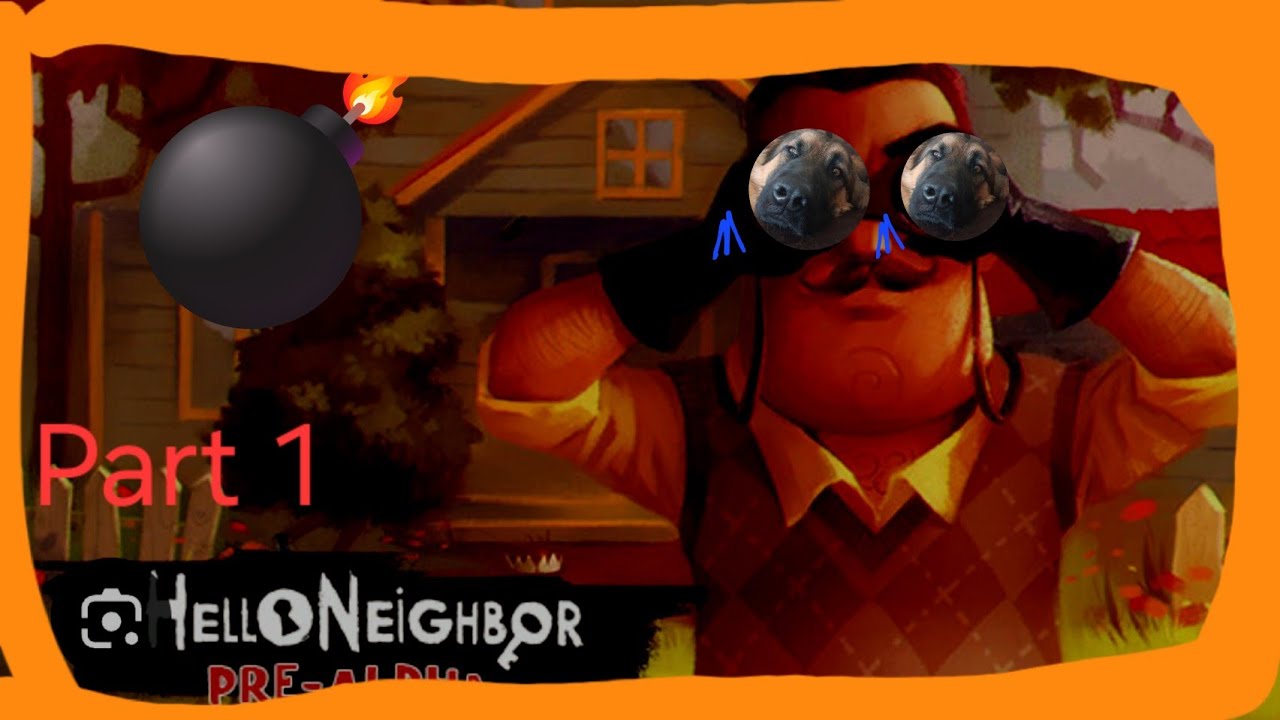 Hello Neighbor Part 1.🎮 @JoshuaHelloNeighbor @jabenterprise - YouTube