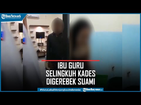 Ibu Guru Selingkuh dengan Kades di Hotel Kebumen Digerebek Suami