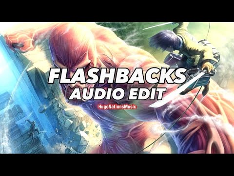 Flashbacks - {edit audio} - YouTube
