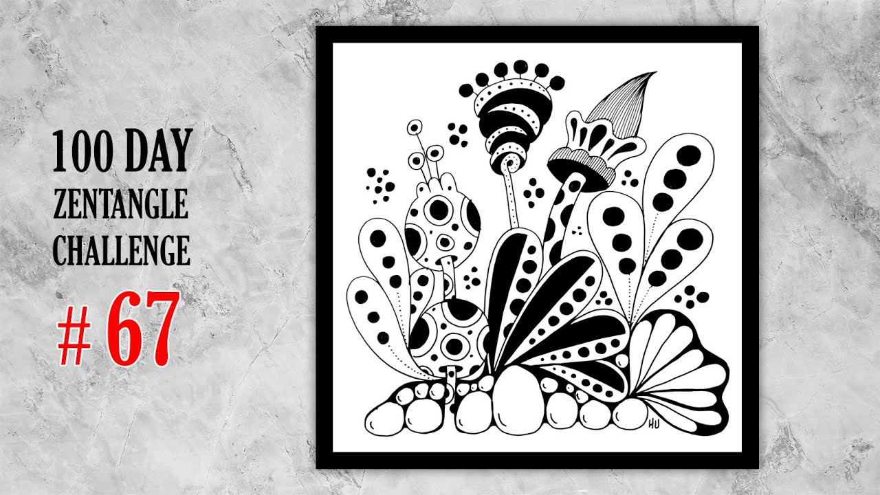 67 # 100 days of tangling | zentangle 100 day challenge | zentangle ...