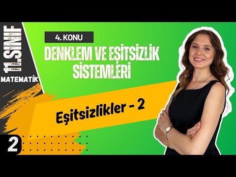 11.SINIF | Eşitsizlikler -2 | Denklem ve Eşitsizlik Sistemleri-2 + PDF | 2026 Matematik