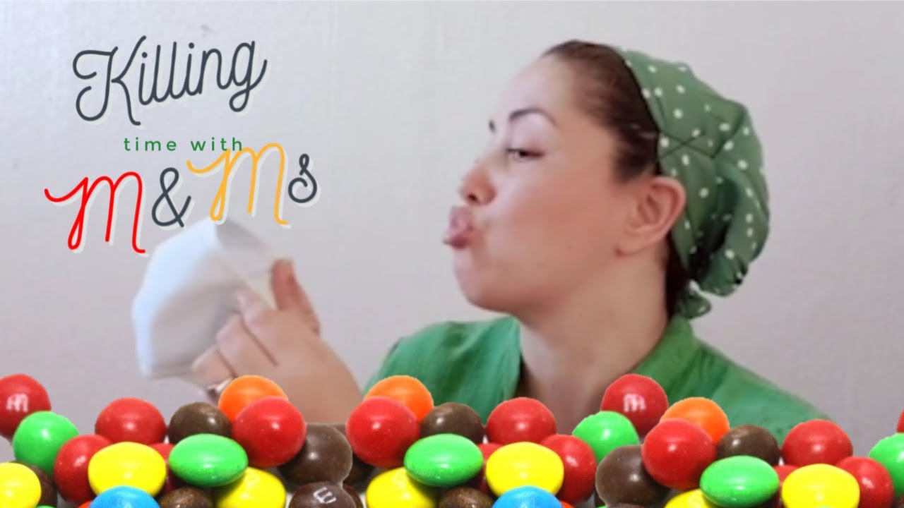 Killing Time with M&Ms - YouTube