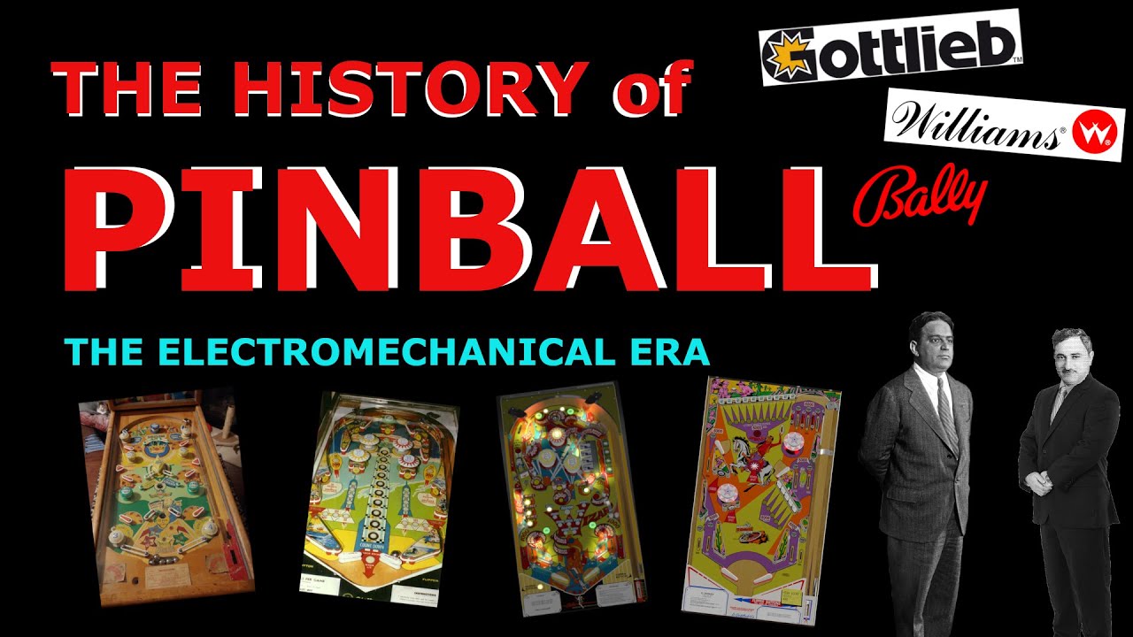 The History of Pinball Part 1: The Electromechanical Era - YouTube