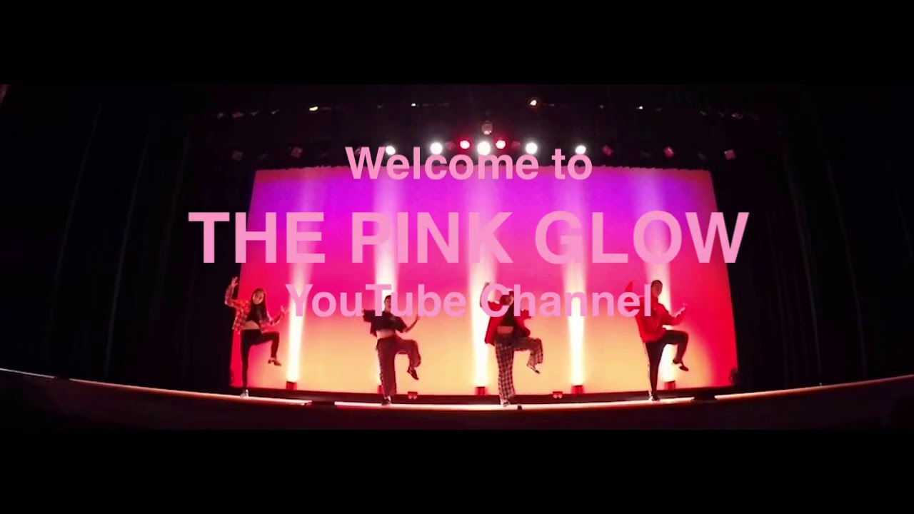 INTRODUCTION “Hello, we are The Pink Glow” - YouTube