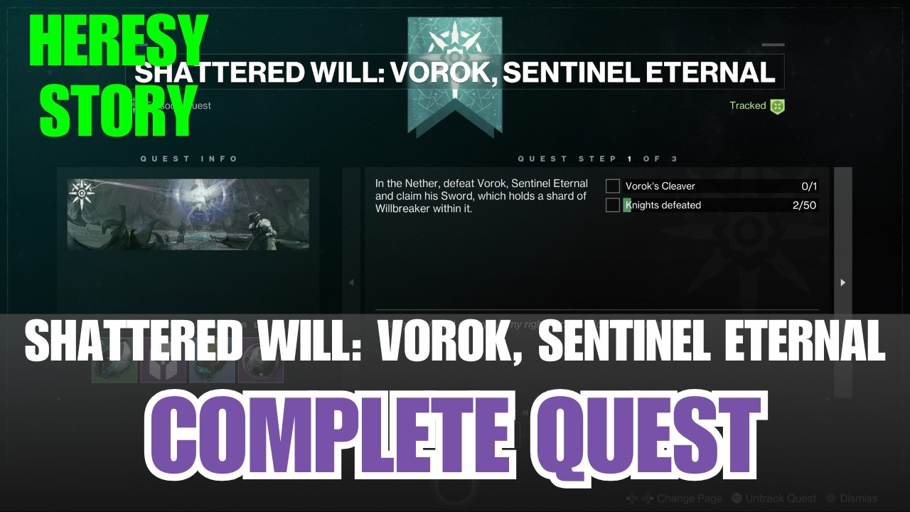 HERESY Act II SHATTERED WILL: VOROK, SENTINEL ETERNAL quest - all quest ...