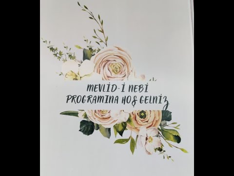 MEVLİD-İ NEBİ PROGRAMIMIZ  \