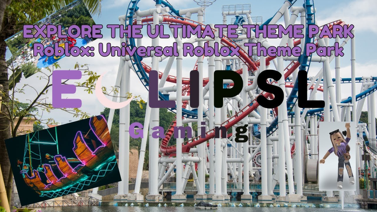 Explore the Ultimate Adventure at Universal Roblox Theme Park! 🎢🌟 - YouTube