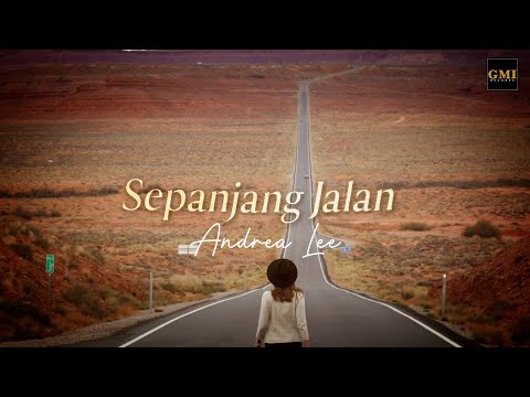 Andrea Lee - Sepanjang Jalan Kenangan [OFFICIAL LYRIC VIDEO]
