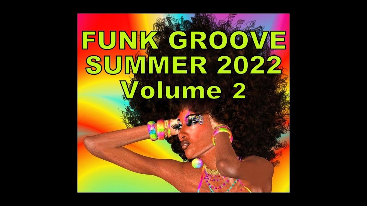 FUNK GROOVE SUMMER 2022 Vol. 2 Mastermix DJ CHEPO - YouTube