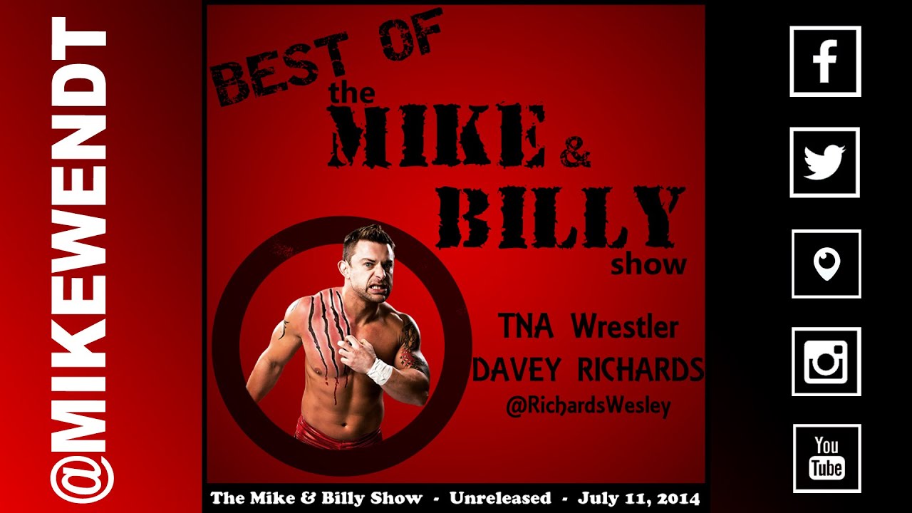 Best of Mike & Billy Show: Davey Richards (7/11/14) - YouTube