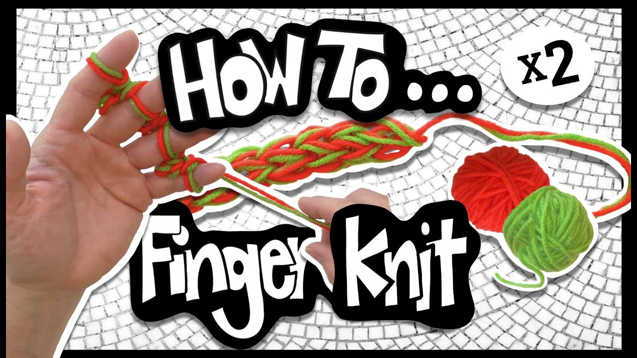Finger Knitting with 2 Colors of Yarn - YouTube