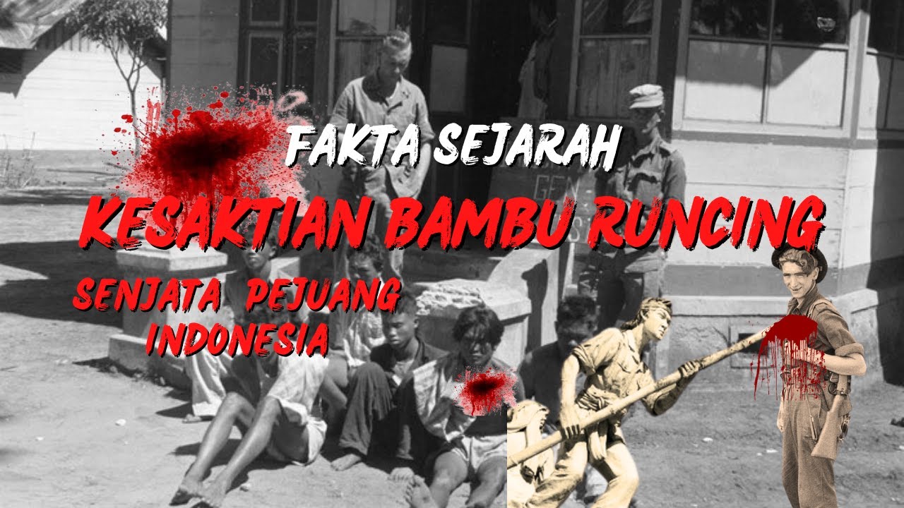 SALAH BESAR ! PERANG HANYA DENGAN BAMBU RUNCING ! - YouTube