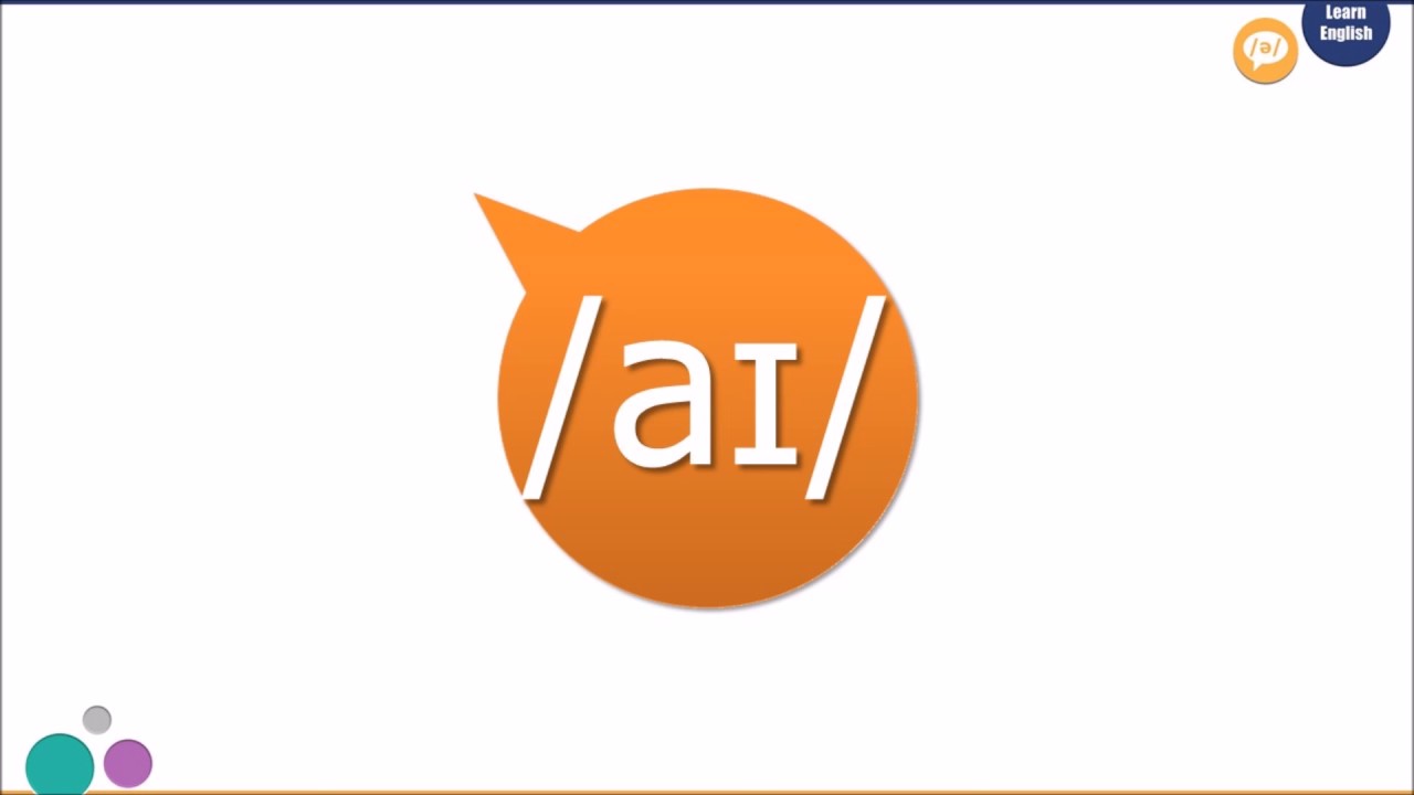 Diphthong (double vowel sound) 3: / aɪ / - YouTube