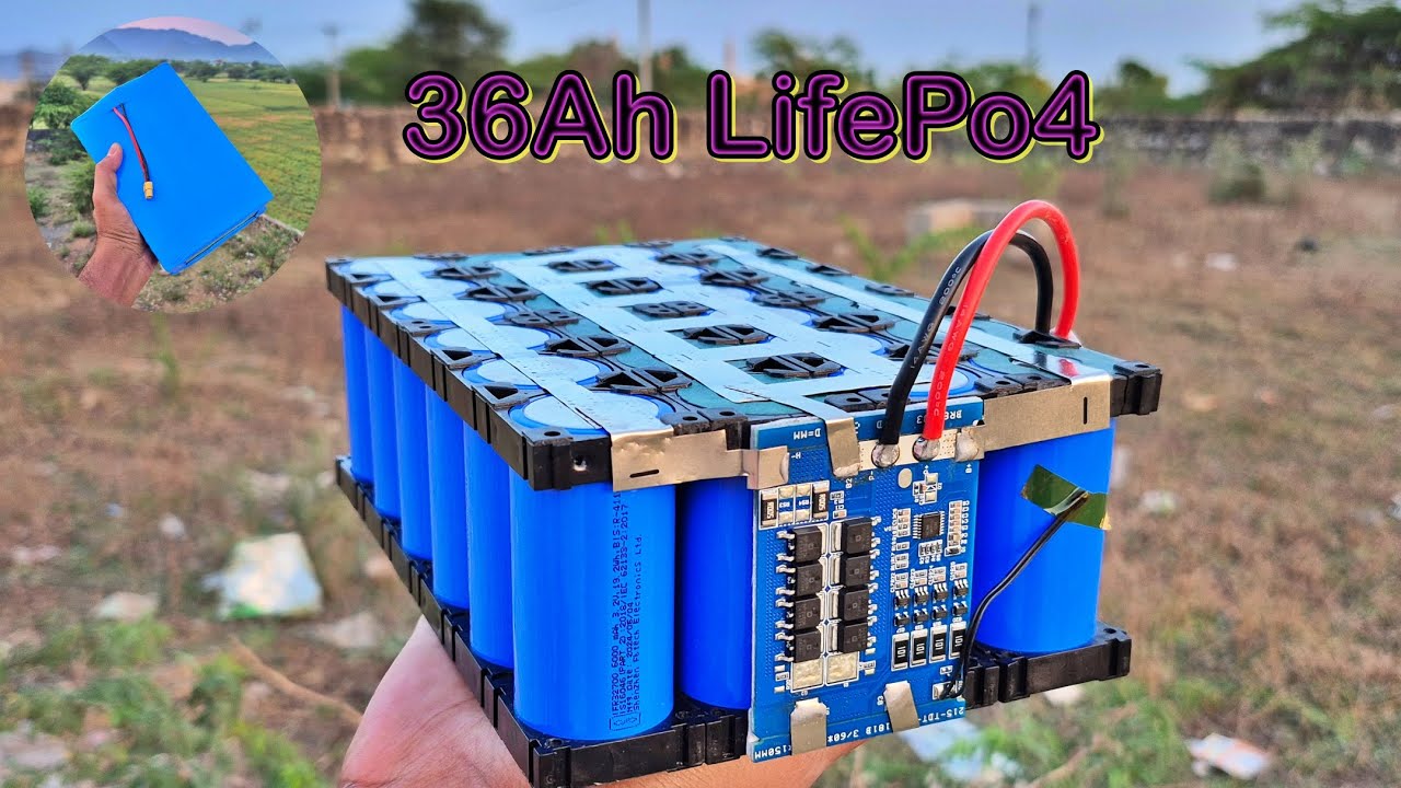 Build a Powerful LiFePO₄ Battery 36Ah 12V – Safer, Stronger, Smarter! 🔋 ...