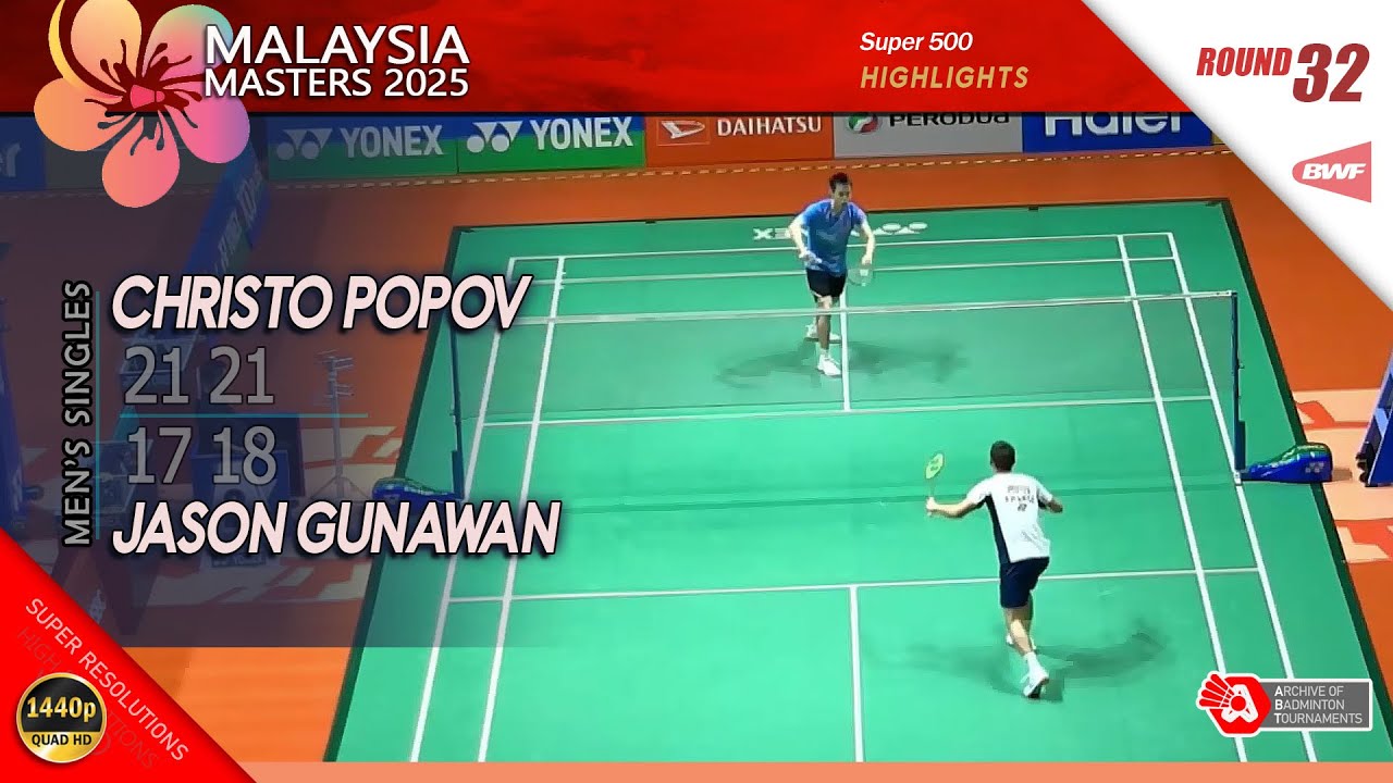 Christo Popov vs Jason Gunawan | Malaysia Masters 2025 | R32 MS ...