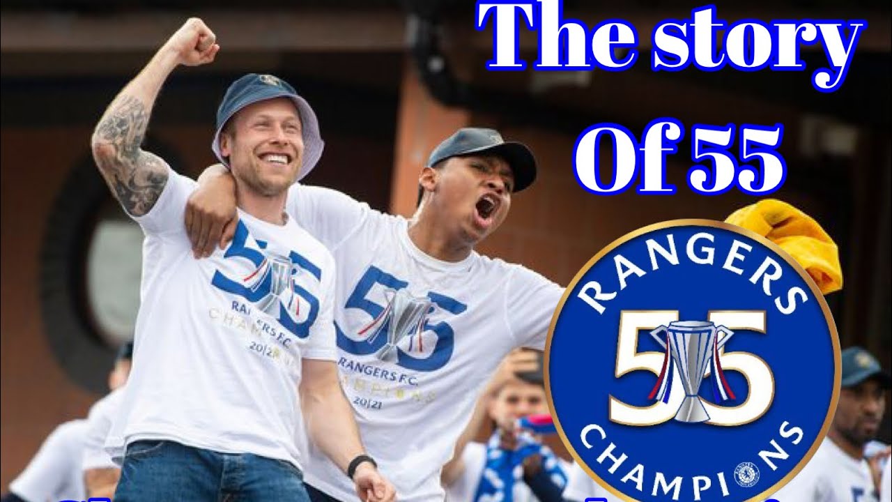 Rangers 55 titles 🇬🇧 - YouTube