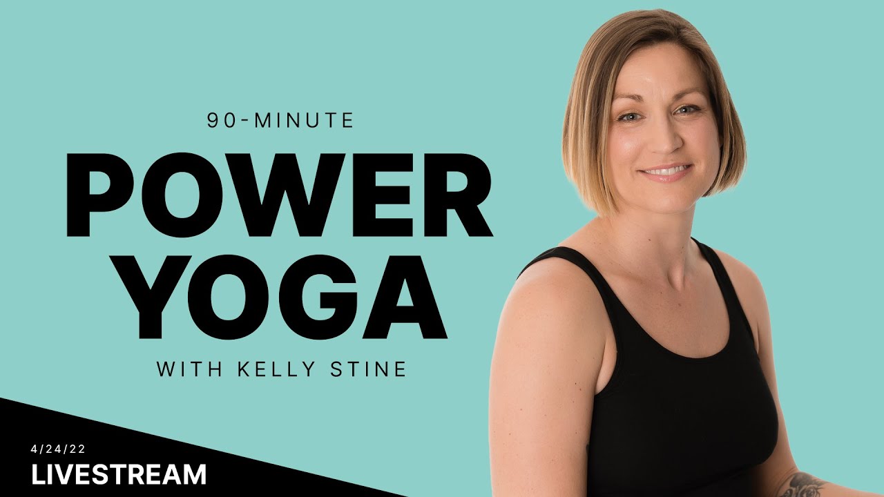 90 Minute Power Yoga with Kelly - YouTube
