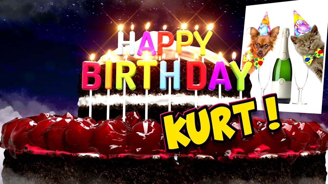 Happy Birthday Kurt ! (Basic) - YouTube