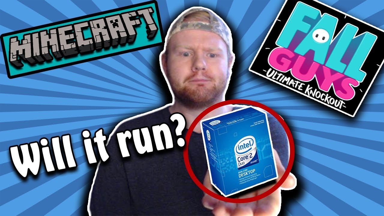 Gaming with a Core 2 Duo CPU (Will it run?) - YouTube