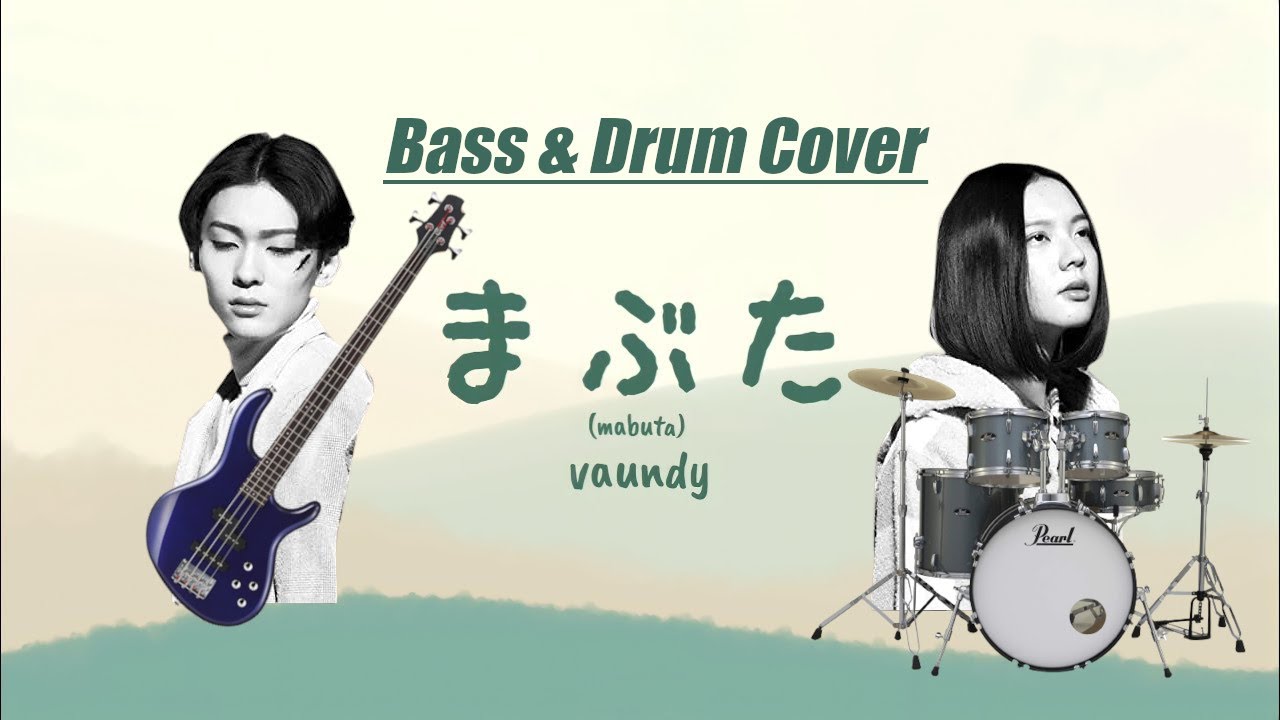 Vaundy: まぶた (Mabuta) Bass Guitar And Drum Cover - YouTube