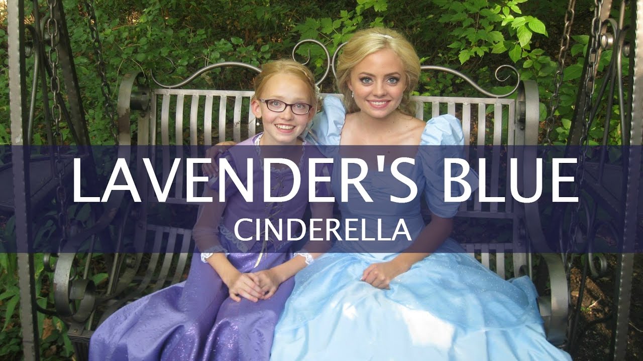 LAVENDER'S BLUE DILLY DILLY | CINDERELLA SOUNDTRACK - YouTube