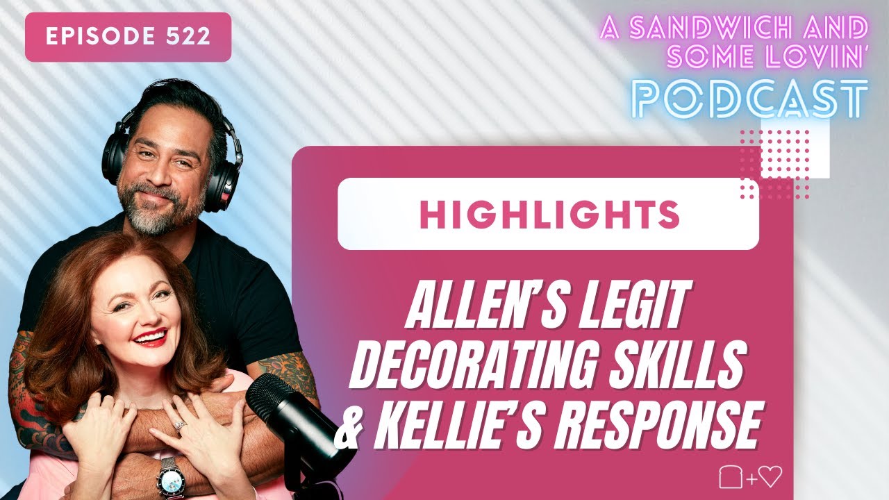 Allen Decorates the Home Podcast Studio and Kellie Rasberry Reacts ...