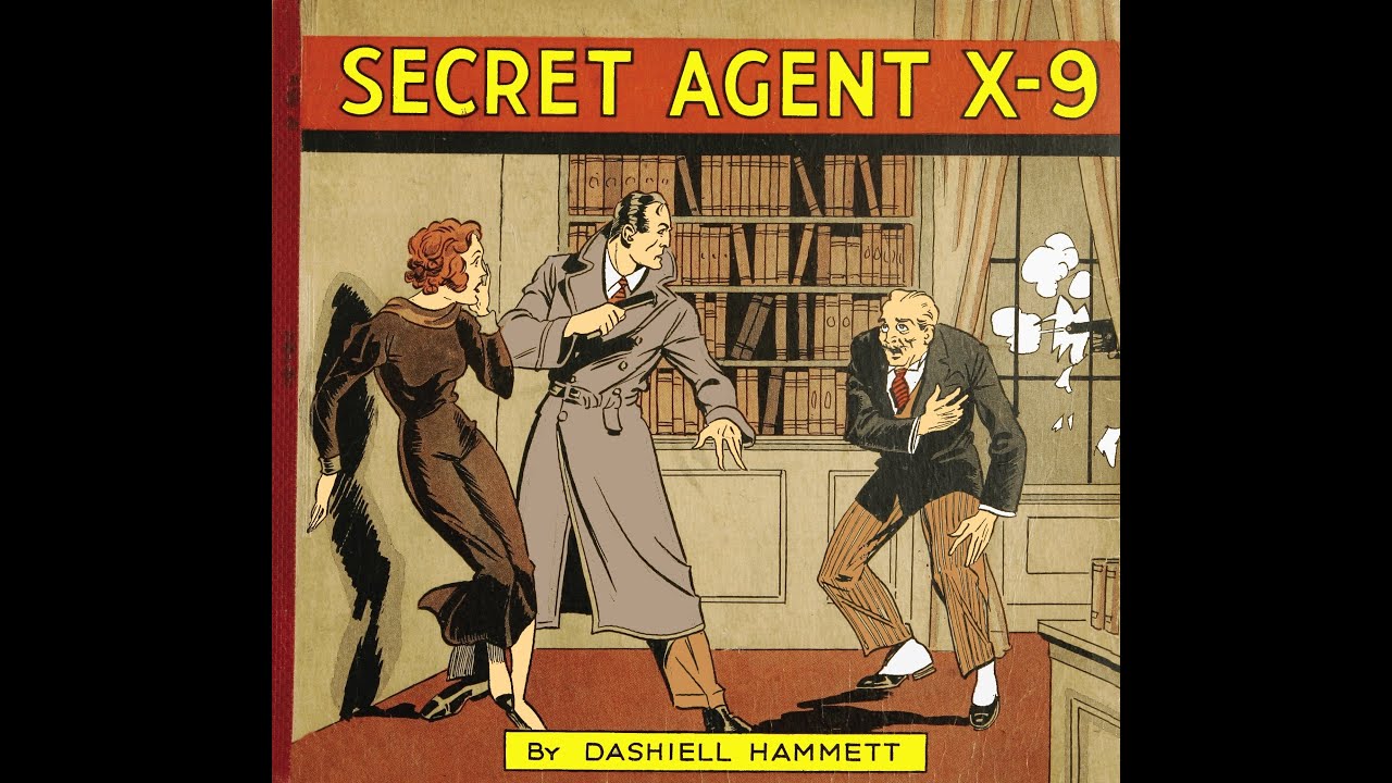 Secret Agent X-9 on BBC Radio - Episode 1 - YouTube