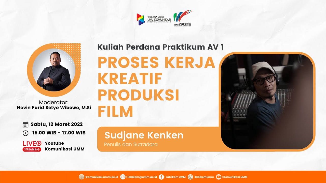 Kuliah Perdana Audio Visual 1 "Proses Kerja Kreatif Produksi Film ...