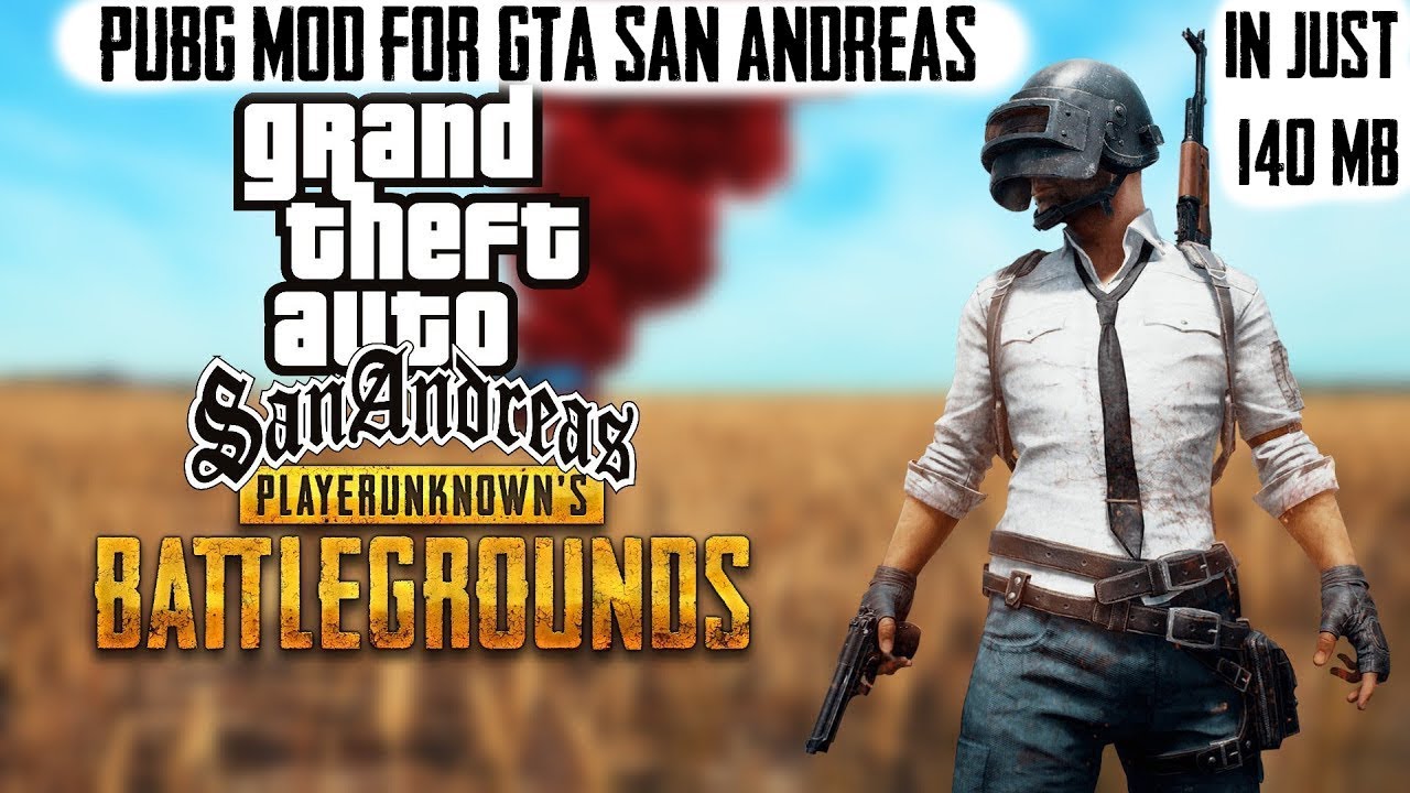 PUBG MOD for GTA SA | PC | IN 140 MB - YouTube
