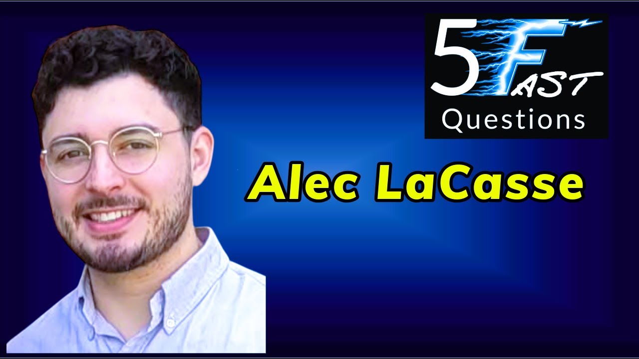 5 Fast Questions - Alec LaCasse - YouTube