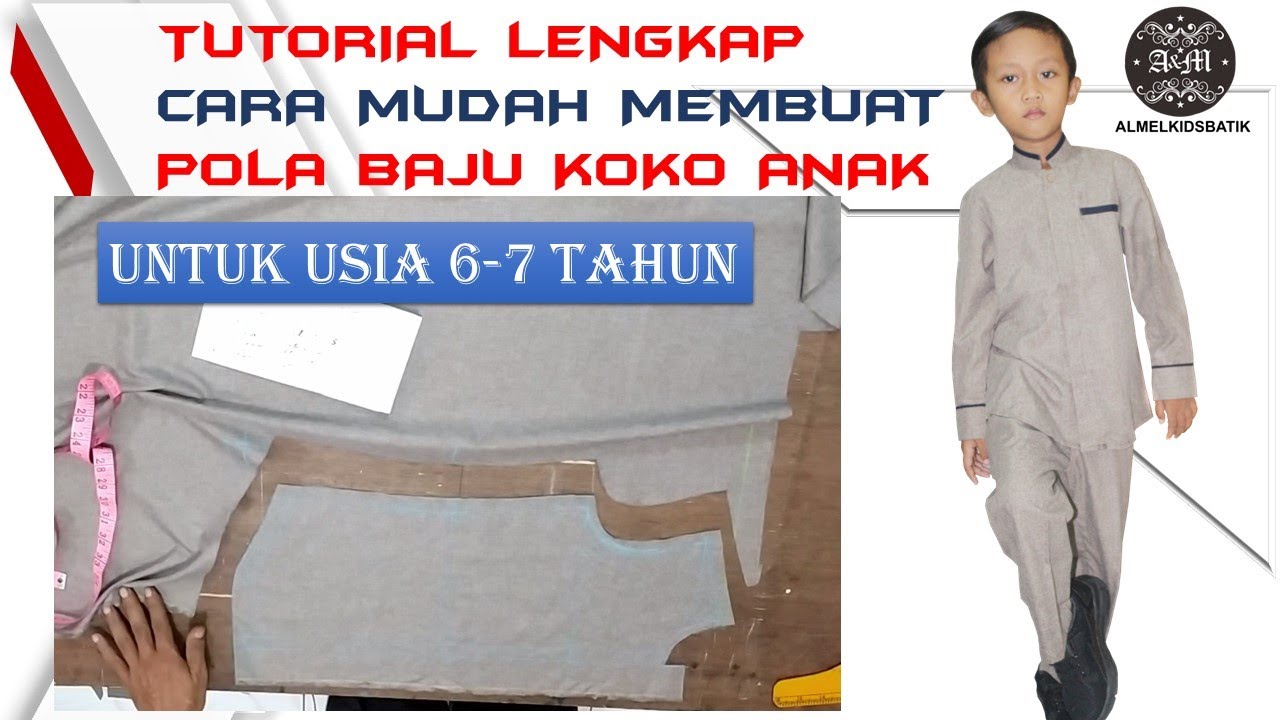 TUTORIAL LENGKAP CARA MUDAH MEMBUAT POLA BAJU KOKO ANAK #diy #indonesia ...