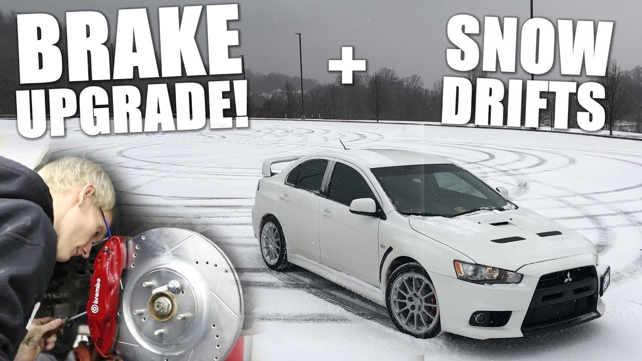 Evo X GETS UPGRADED BRAKES!! +AWD SNOW DRIFTS - YouTube
