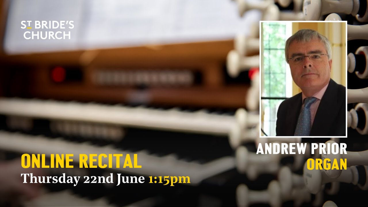 Recital by organist Andrew Prior - YouTube