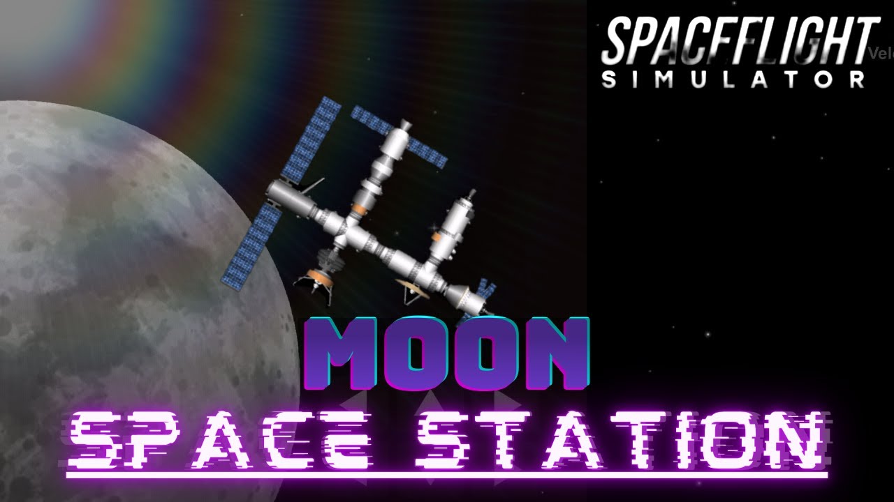 Moon gateway space station+blueprint 🔥#sfs #spaceflightsimulator - YouTube