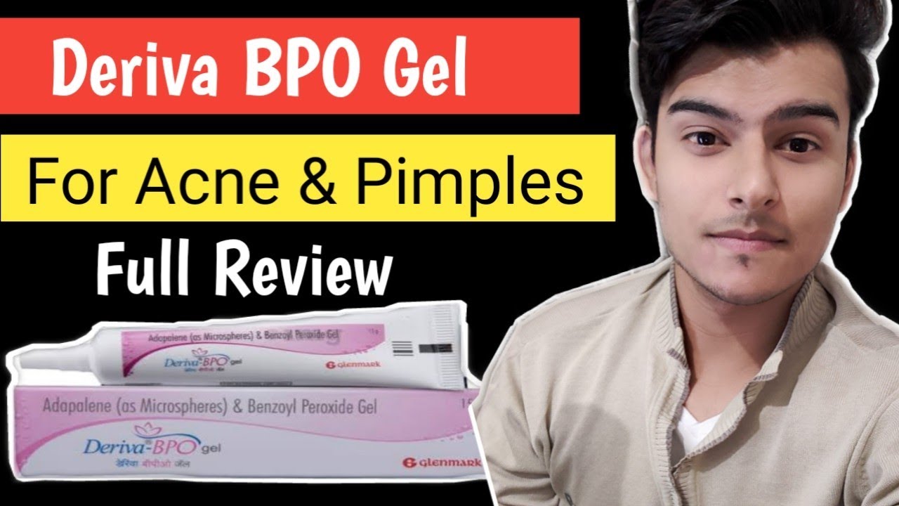 deriva Bpo gel | deriva Bpo gel review | best gel / cream for acne ...