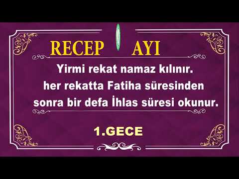 Recep Ayı günlük ameller (1.Gece )