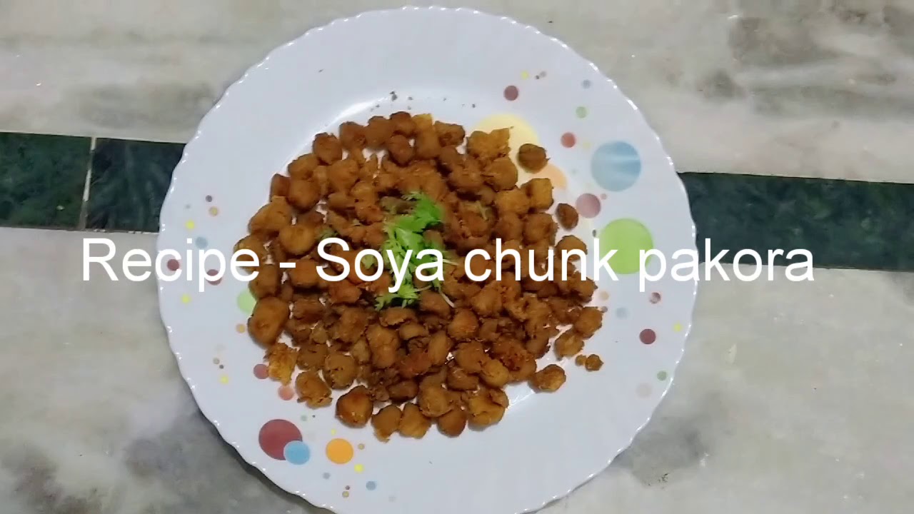 Soya chunk pakora - YouTube