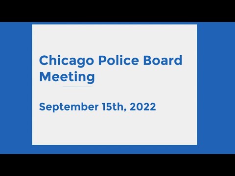 Chicago Police Board Meeting - September 15, 2022 - YouTube