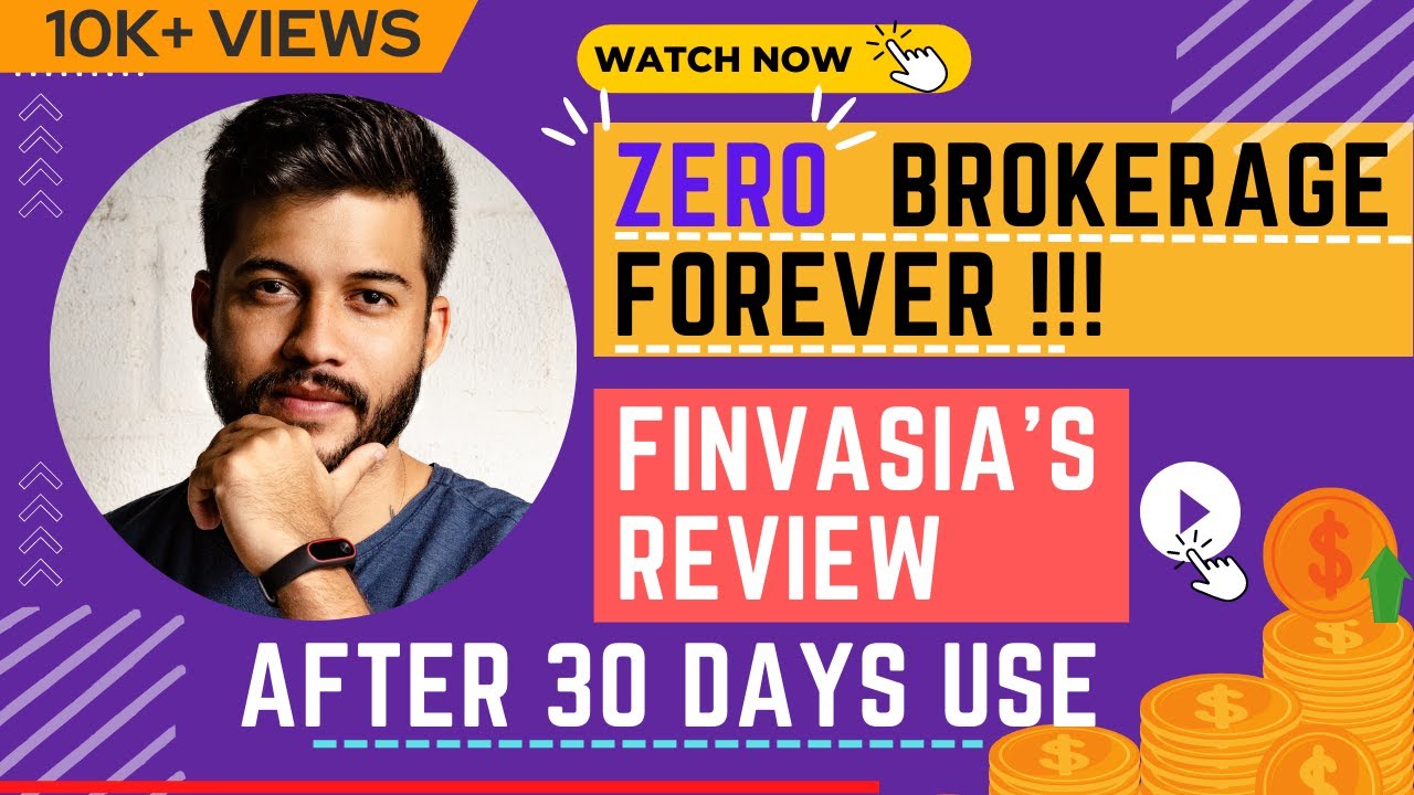 ZERO BROKERAGE FOREVER : FINVASIA HONEST REVIEW AFTER 30 DAYS USE - YouTube