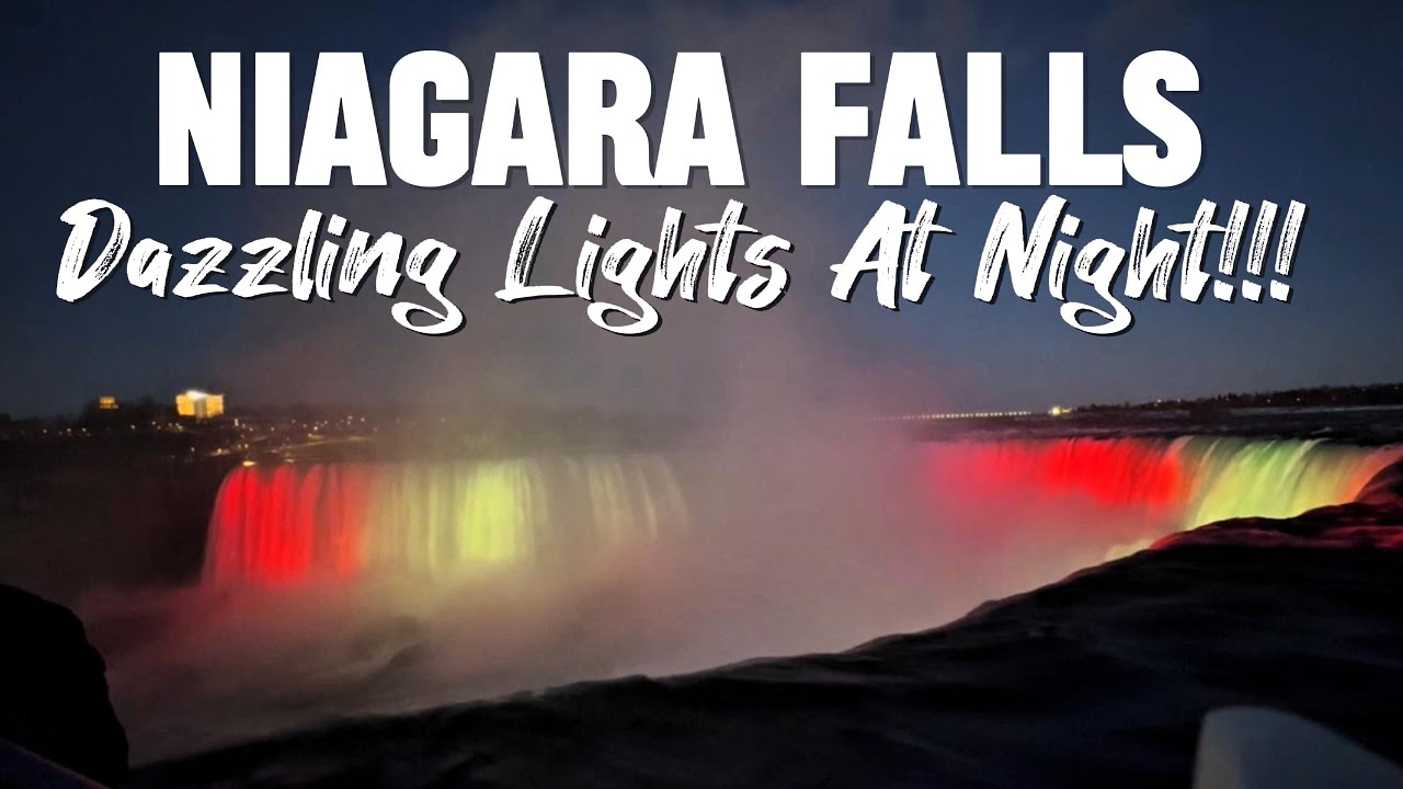 A 30-Minute Niagara Falls Dazzling Lights Display at Night ...